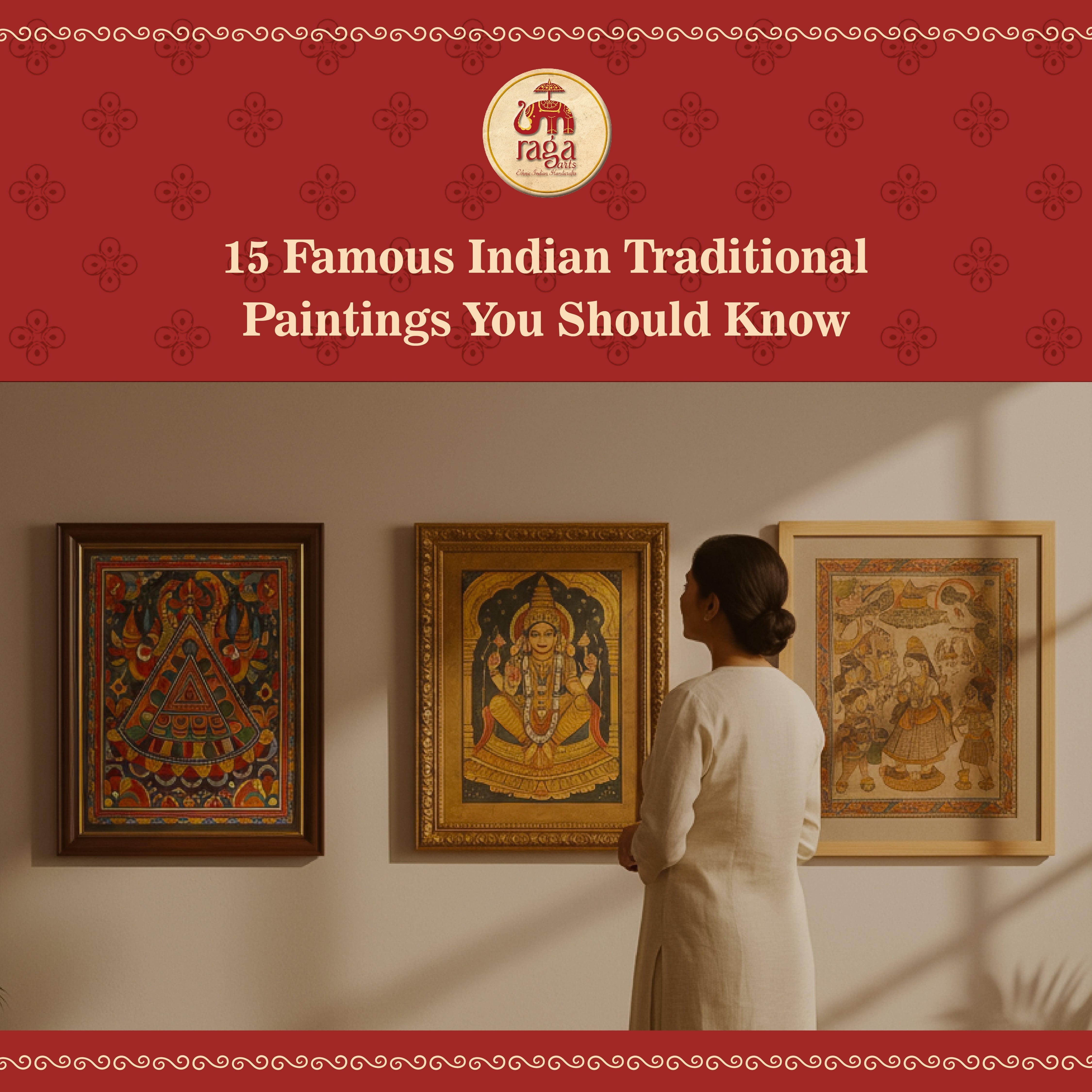Top 15 Indian Traditional Paintings and Where to Buy Online | Ragaarts