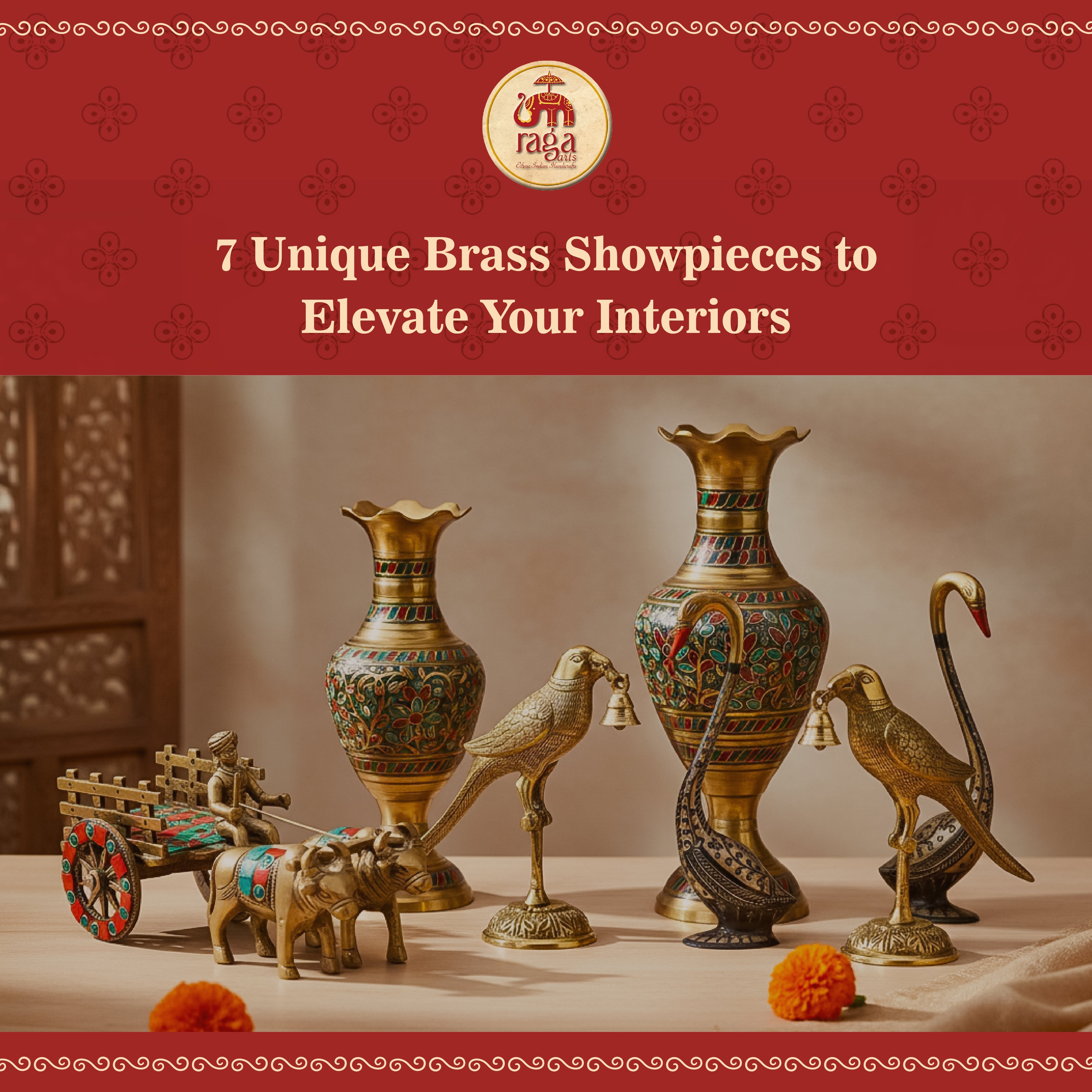 Top 7 Brass Showpieces for Elegant Home Interiors in India | Ragaarts
